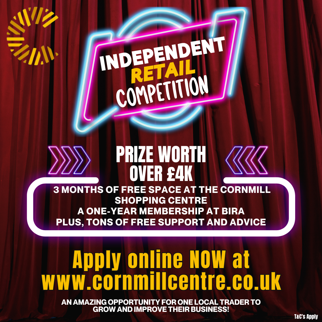 Independent Retail Competition: Terms & Conditions - Cornmill Shopping ...