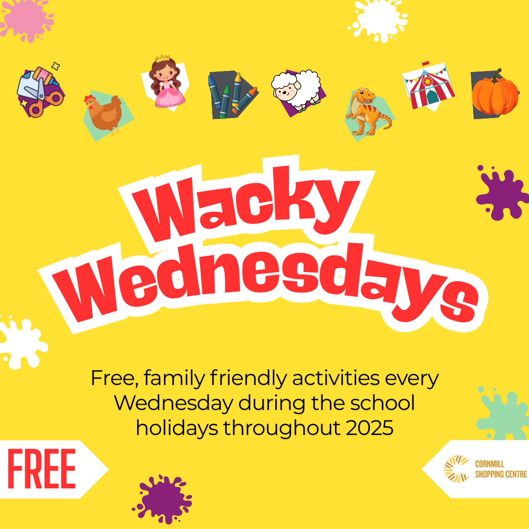 Wacky Wednesdays: Free Family Fun at Cornmill Shopping Centre ...